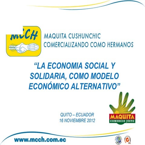 LA ECONOMIA SOCIAL Y SOLIDARIA, COMO MODELO ECONÓMICO ALTERNATIVO | PPT