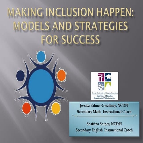 August pd making inclusion happen revised 1 | PPT