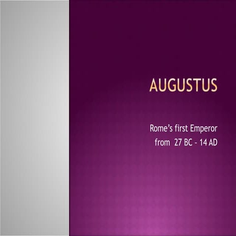 Unit Nine - Augustus | PPT
