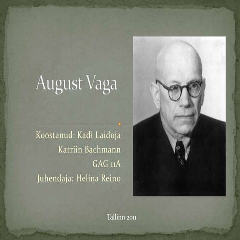 August Vaga | PPTX