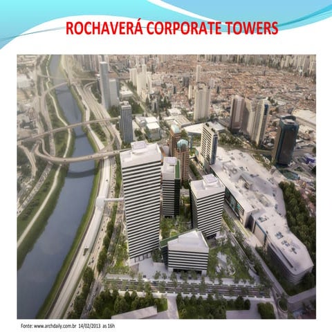 Rochaverá Corporate Towers | PPT