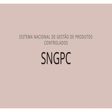 Sistema nacional de Gestão de Produtos Controlados | PPTX