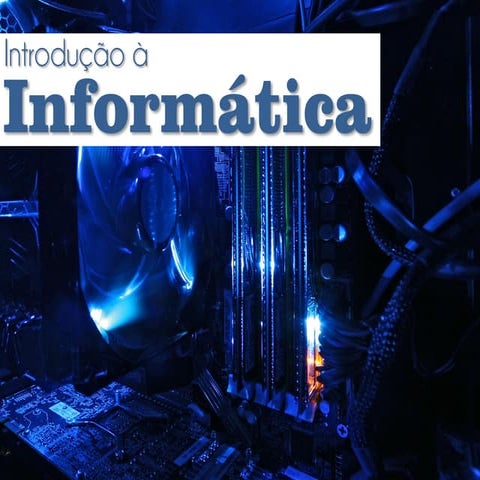 Introdução à informática | PPT