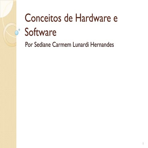 Aula 01b Conceitos De Hardware E Software Pdf