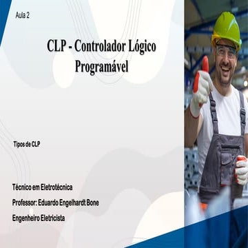 AULA 02 - CLP - Controlador Lógico Programável - Tipos de CLP...pdf