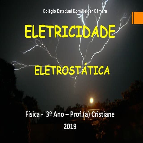 Aula02 eletrostatica | PPT