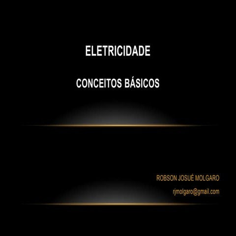 Fundamentos da eletricidade - Conceitos básicos | PDF