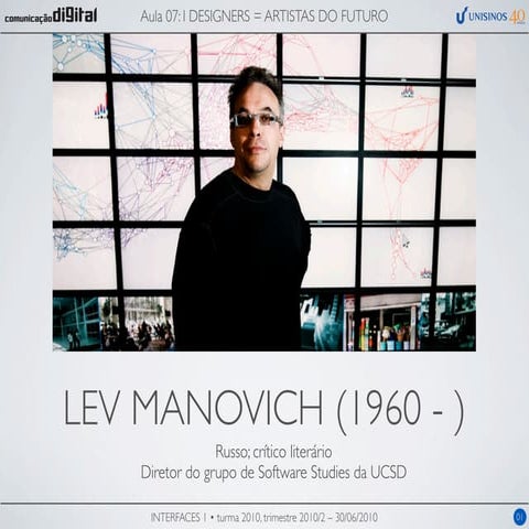 Interfaces I - aula 07 - Lev Manovich + Farmville | PDF