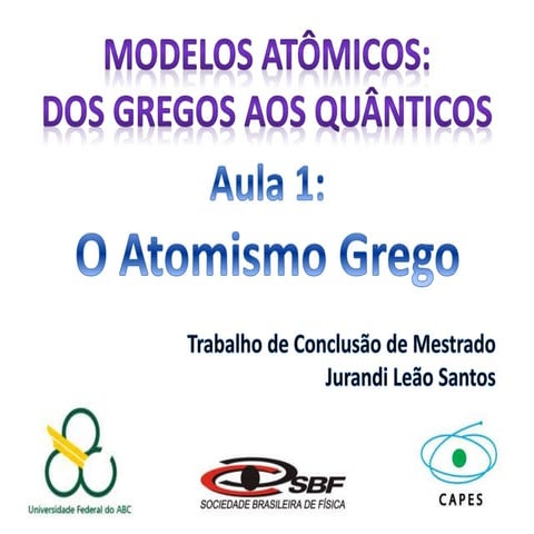 Aula 1: O Atomismo Grego | PPTX