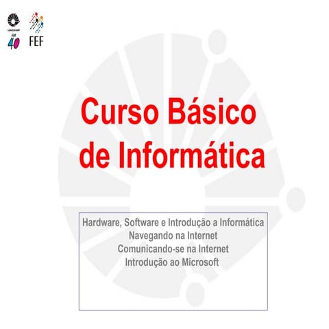 INFORMATICA BASICA INTRODUÇÃO A INFORMATICAaula1.ppt
