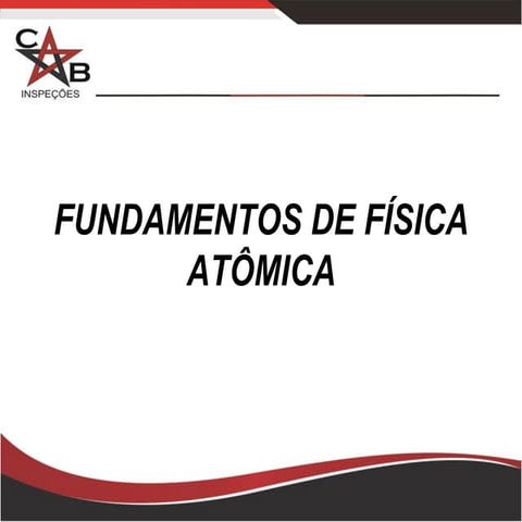 Aula 1 - Fundamentos de Física Atômica Rev.1.pdf