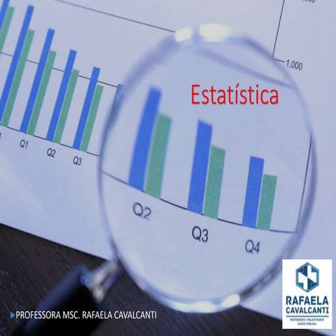 Aula 1 - Introdução estatística 2.pptx