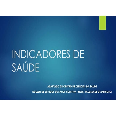 Aula_10-_Indicadores_de_saúde_2020-Daniel Albano Cumbane.pdf