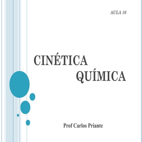 AULA - CINÉTICA QUÍMICA - velocidade das reações.pptx