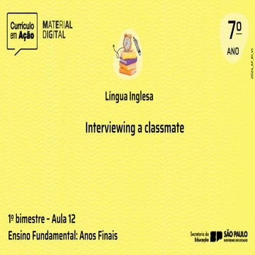 Aula 12 - Entrevista a classmate@@@@@@@@@@@@@ | PPTX