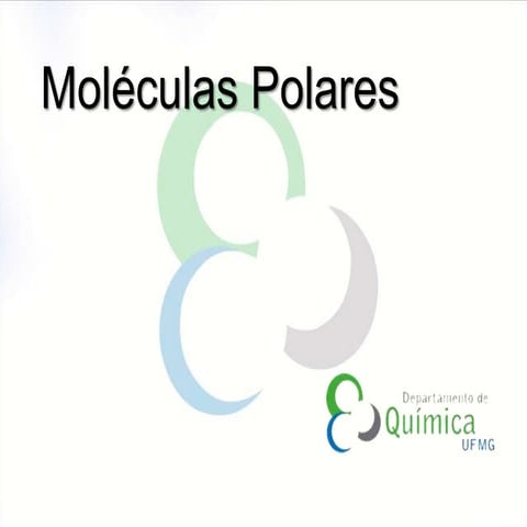 aula 17 - apresentação moleculas polares.pptx