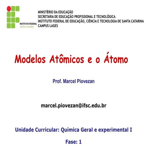 Aula_1_Atomo e modelos atômicos - A histórica dos Átomos | PPT