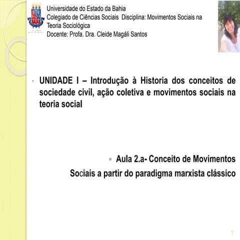 Aula 2 - Conceito de movimentos sociais a partir do paradigma marxista ...