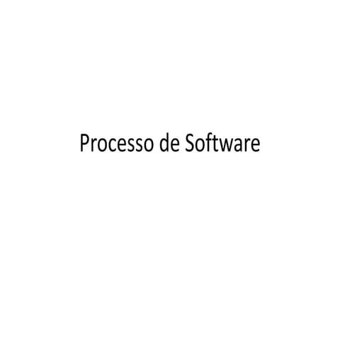 Aula 2 modelo de processo de software1 | PPTX