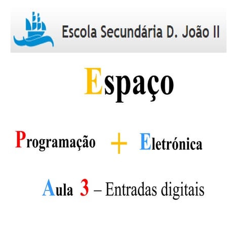Arduino And Scratch Na Escola Aula 3 Ppt 