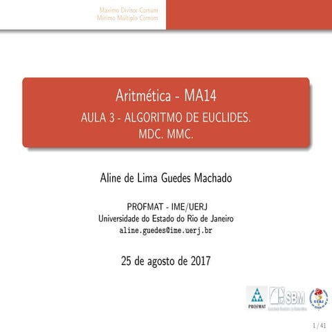 Aula 4 Profmat - Algoritmo de Euclides - MDC e MMC 25 08-17 | PDF ...