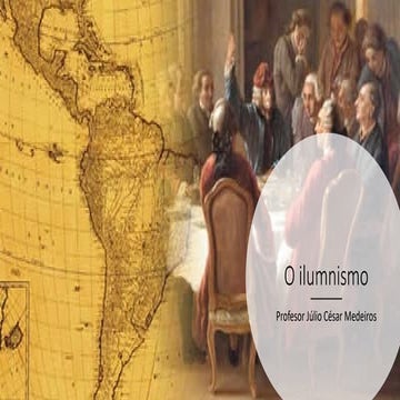Aula 4 o iluminismo | PPT