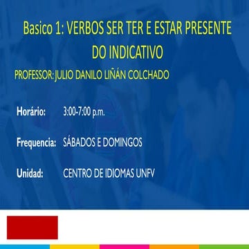 Aula 4 verbos presente indicativo ser, ter e estar | PDF