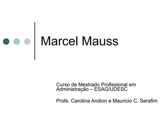 Marcel Mauss | PPT