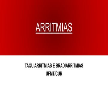 Aula Arritmias - Cardiologia | PPTX
