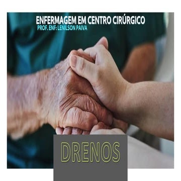 Aula de cuidados com drenos | PPT