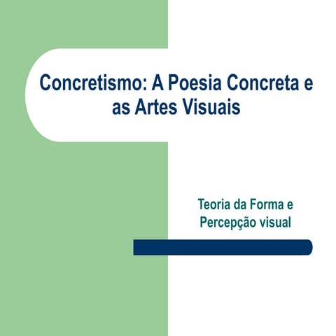 AulaConcretismoTFM.ppt - Poesia Concreta | PPT