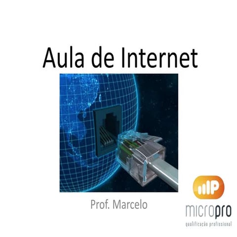 Aula de internet | PPTX