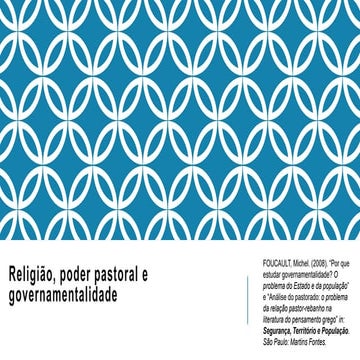 Aula Foucault poder pastoral atualizada.ppt