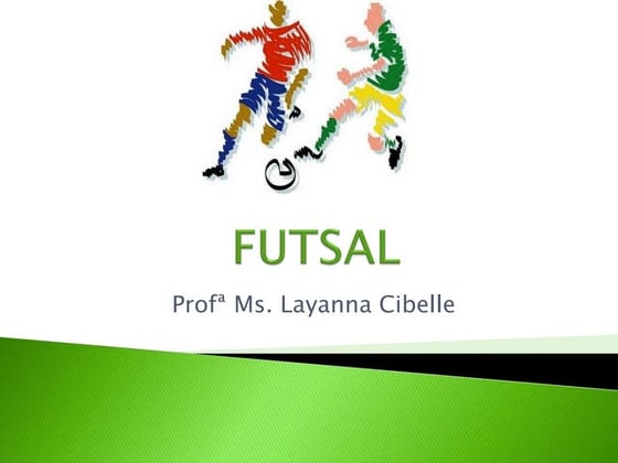 Futsal | PPT
