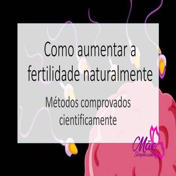 Como melhorar a fertilidade | PPTX