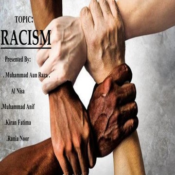 The presentation topic on The history of racism | PDF