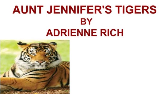 Aunt jennifer's tigers | PPTX | Needlework | Arts and Crafts