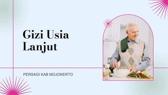 Ppt gizi seimbang lansia.pptx