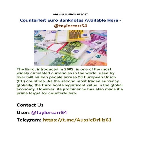 Counterfeit Euro Banknotes Available Here - @taylorcarr54 | PDF