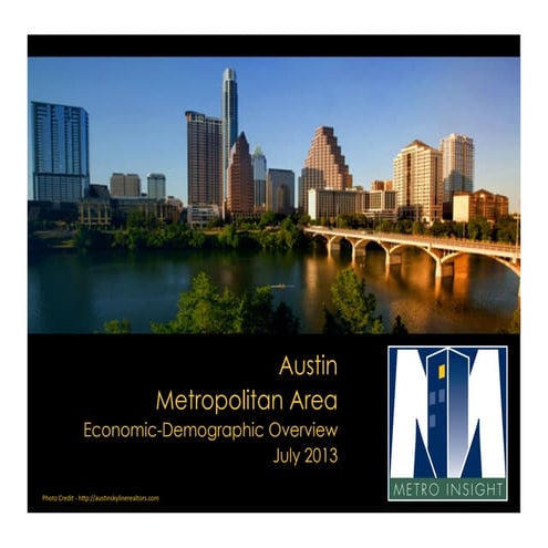 Austin, TX Metro Area Economic and Demographic Report | PPT