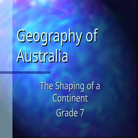 Geography of Australia Grade 7 learning materials | PPT