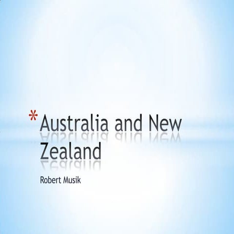Australia and new zealand prtprt | PPTX | Australia and Oceania Travel ...