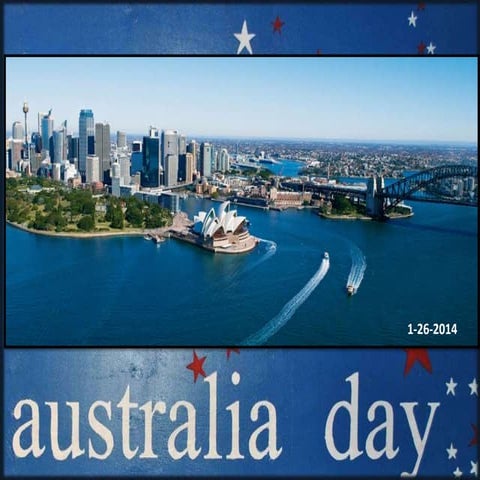 Australia Day (1-26-14) Dedicated to my dear friend Johndemi | PPSX