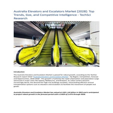 Australia Elevators and Escalators Market: Trajectory of Growth ...