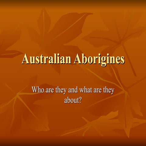 Australian aboriginals | PPTX