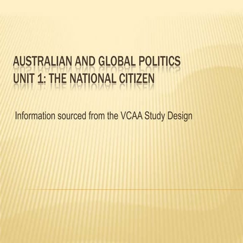Australian and global politics unit 1 | PPTX