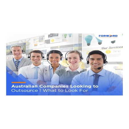 Australian Companies Looking to Outsource | Features to Look For | PDF