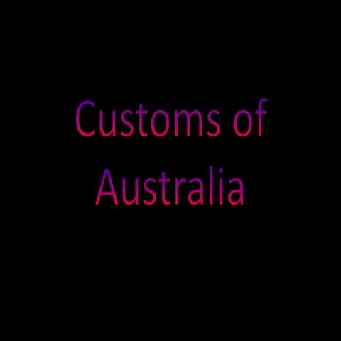 Australian customs | PPTX