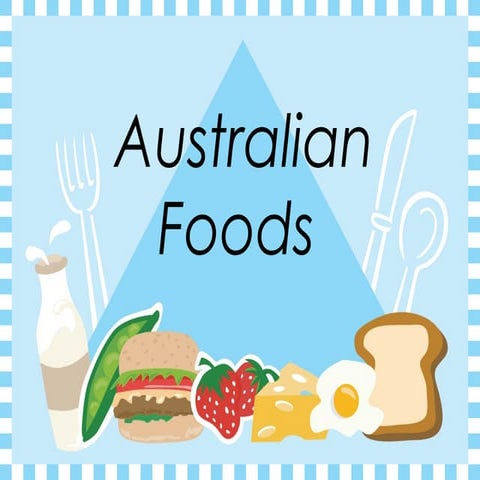 Australian foods a | PPT