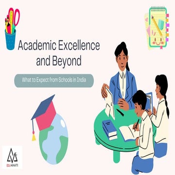 Academic Excellence and Beyond: What to Expect from Schools in India | PDF